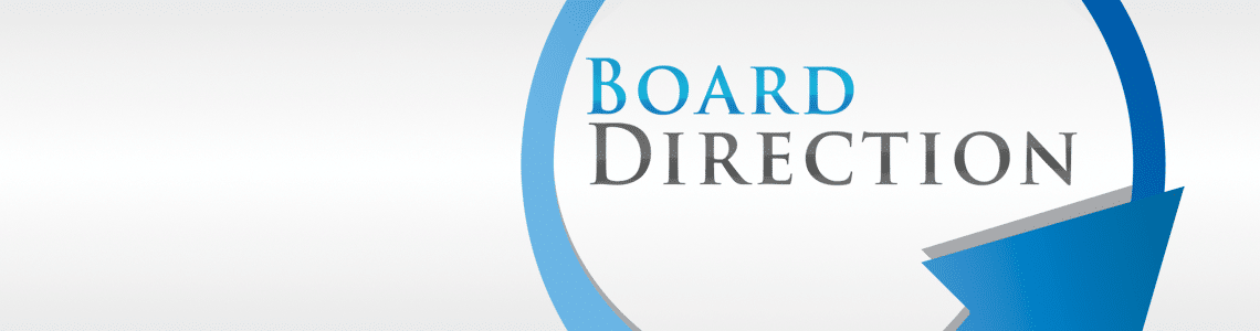 Board Direction: Putting People on Boards & Board Vacancies